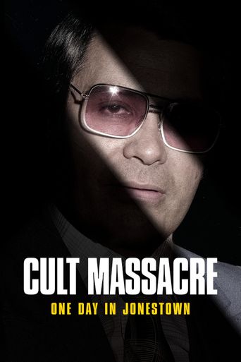 Cult Massacre: One Day in Jonestown Season 1: Where To Watch Every ...