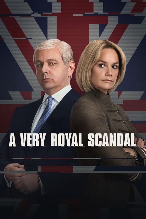 A Very Royal Scandal: Where to Watch and Stream Online | Reelgood