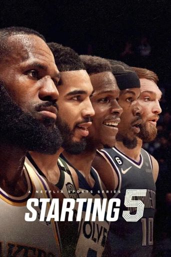 Starting 5: Where to Watch and Stream Online | Reelgood
