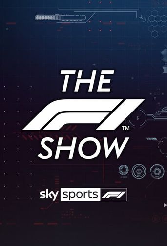 The F1 Show Season 9: Where To Watch Every Episode | Reelgood