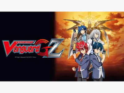 Cardfight!! Vanguard G: Where to Watch and Stream Online | Reelgood