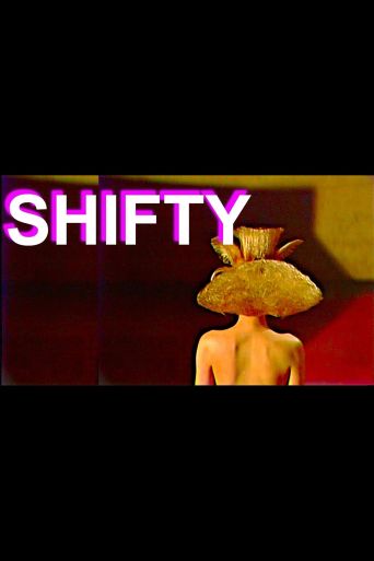 Shifty: Where to Watch and Stream Online | Reelgood