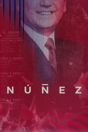 Núñez: Where to Watch and Stream Online | Reelgood