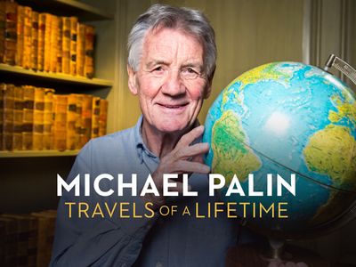 Michael Palin: Travels of a Lifetime: Where to Watch and Stream Online ...