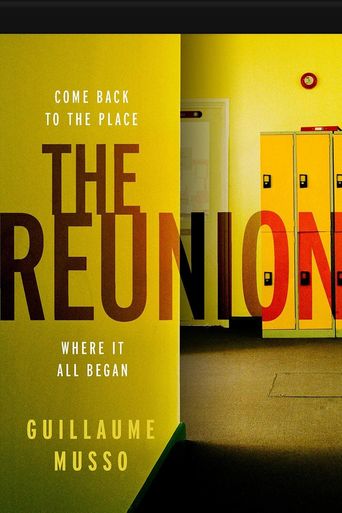 The Reunion: Where to Watch and Stream Online | Reelgood