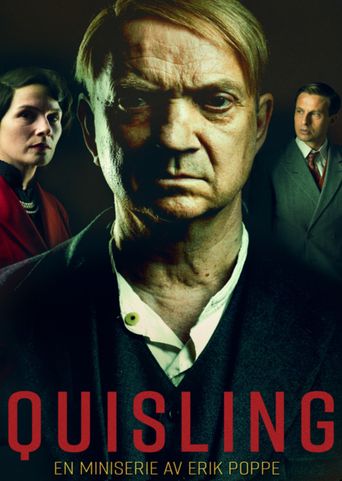 Quisling: Where to Watch and Stream Online | Reelgood