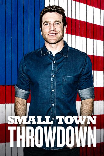 Small Town Throwdown Season 1: Where To Watch Every Episode | Reelgood