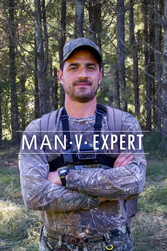 Man v Expert: Where to Watch and Stream Online | Reelgood