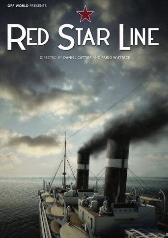 Red Star Line: Where to Watch and Stream Online | Reelgood