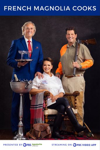 French Magnolia Cooks: Where to Watch and Stream Online | Reelgood