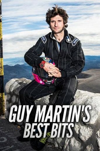 Guy Martin's Best Bits Season 1: Where To Watch Every Episode | Reelgood