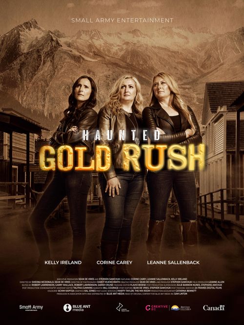 Haunted Gold Rush: Where to Watch and Stream Online | Reelgood