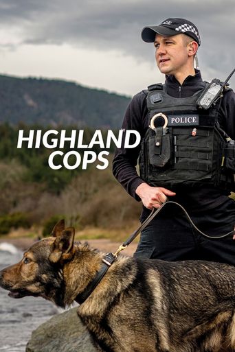 Highland Cops: Where to Watch and Stream Online | Reelgood