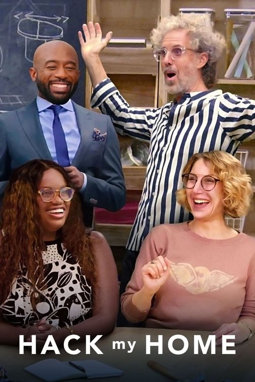 Hack My Home: Where to Watch and Stream Online | Reelgood