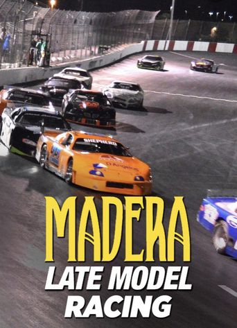 Madera Racing: Where to Watch and Stream Online | Reelgood