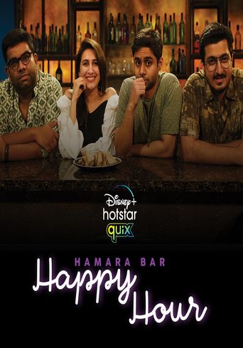 Hamara Bar Happy Hour Season 1: Where To Watch Every Episode | Reelgood