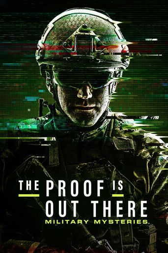 The Proof Is Out There: Military Mysteries: Where to Watch and Stream ...