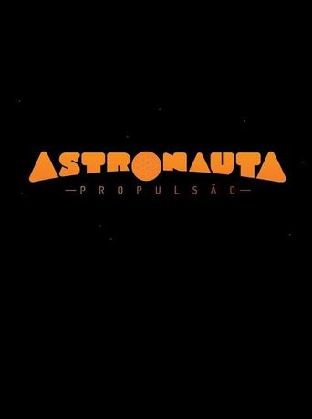 Astronauta: Where to Watch and Stream Online | Reelgood