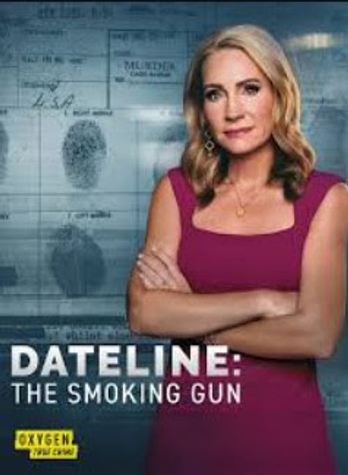Dateline: The Smoking Gun Season 31: Where To Watch Every Episode | Reelgood