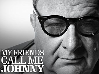 My Friends Call Me Johnny Season 1: Where To Watch Every Episode | Reelgood