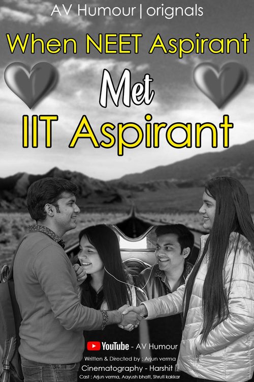 When NEET Aspirant Met an IIT Aspirant: Where to Watch and Stream Online | Reelgood