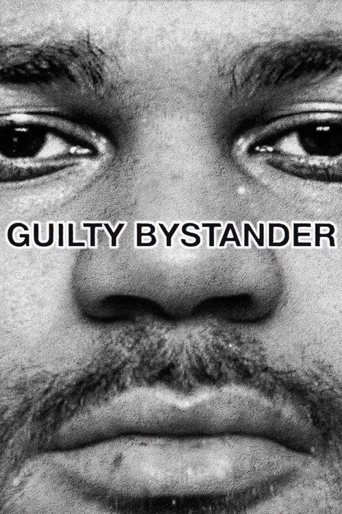Guilty Bystander Season 1: Where To Watch Every Episode | Reelgood