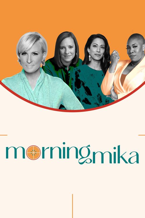 Morning Mika: Where to Watch and Stream Online | Reelgood
