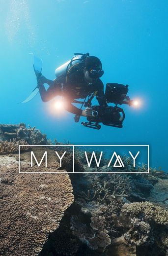 My Way: Where to Watch and Stream Online | Reelgood