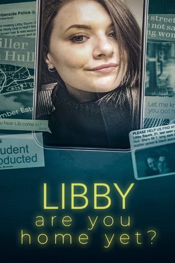 Libby, Are You Home Yet?: Where to Watch and Stream Online | Reelgood