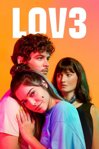Lov3 Season 1: Where To Watch Every Episode | Reelgood