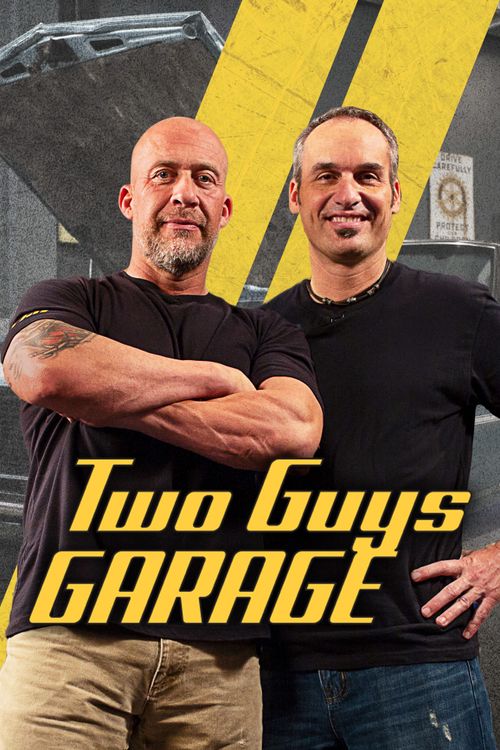 Two Guys Garage: User Lists | Reelgood
