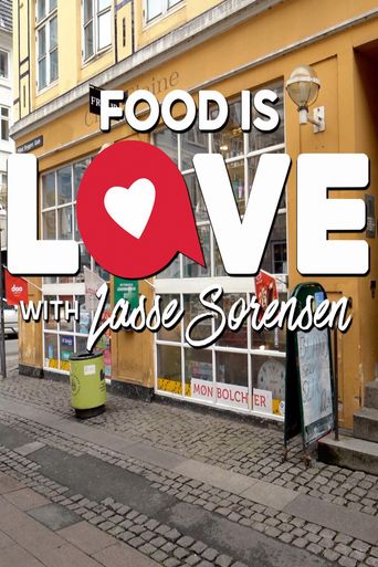 Food is Love: Where to Watch and Stream Online | Reelgood