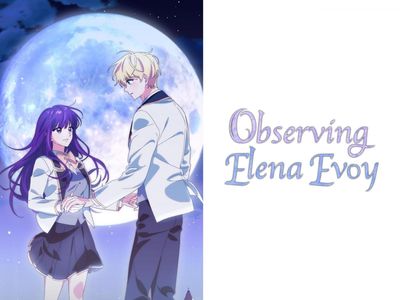 Observing Elena Evoy Season 1: Where To Watch Every Episode | Reelgood