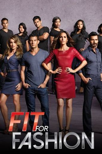 Fit for Fashion: Where to Watch and Stream Online | Reelgood
