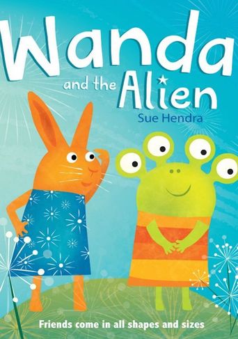 Wanda and the Alien Season 1: Where To Watch Every Episode | Reelgood