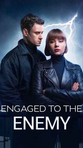Engaged to the Enemy Season 1: Where To Watch Every Episode | Reelgood