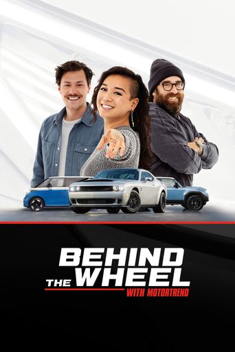 Behind the Wheel with MotorTrend: Where to Watch and Stream Online | Reelgood