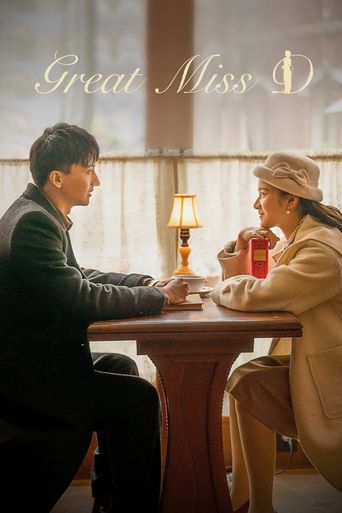 Great Miss D: Where to Watch and Stream Online | Reelgood