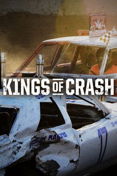 Kings of Crash: Where to Watch and Stream Online | Reelgood