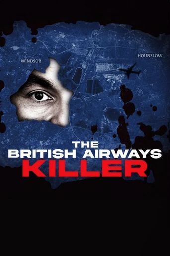 The British Airways Killer Season 1: Where To Watch Every Episode ...