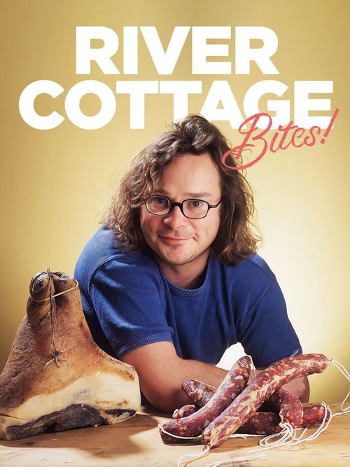 River Cottage Bites - Where to Watch Every Episode Streaming Online ...