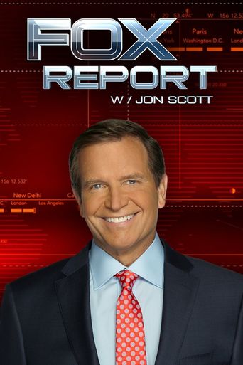 Fox Report with Jon Scott: Where to Watch and Stream Online | Reelgood