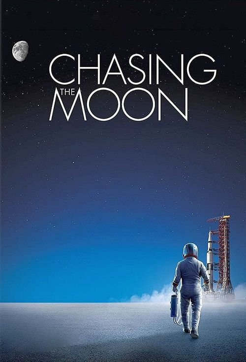 Chasing the Moon: Where to Watch and Stream Online | Reelgood