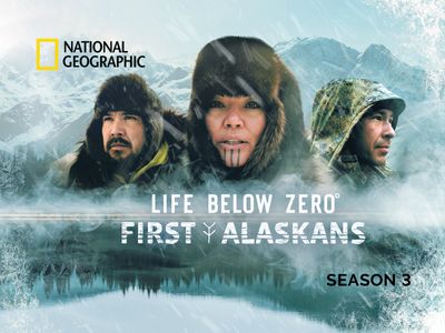 Life Below Zero: First Alaskans Season 3: Where To Watch Every Episode ...