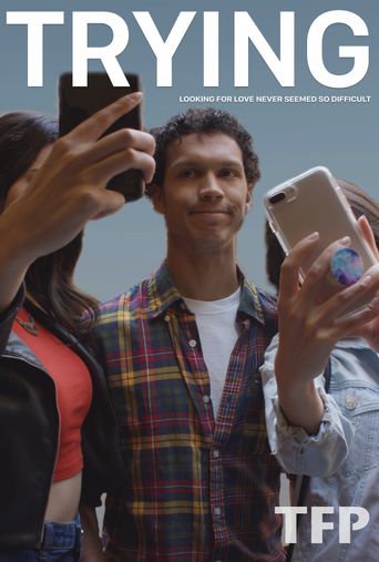 Trying: Where to Watch and Stream Online | Reelgood