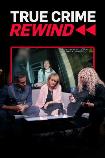 True Crime Rewind: Where to Watch and Stream Online | Reelgood