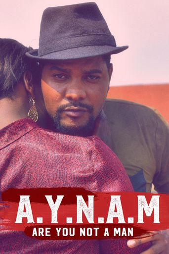 Are you not a man?: Where to Watch and Stream Online | Reelgood