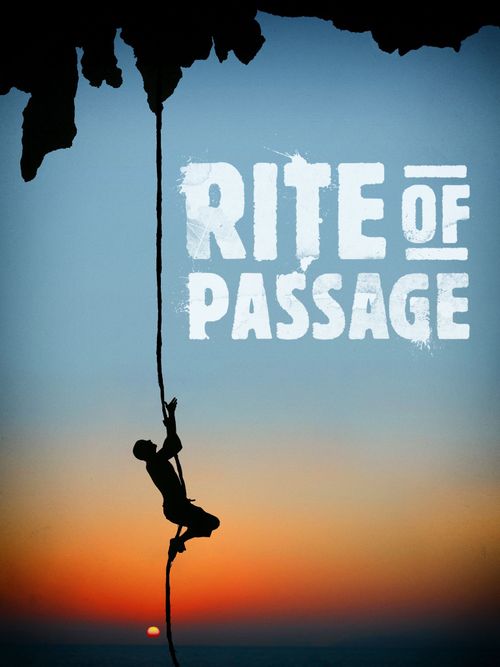 Rite Of Passage Where To Watch And Stream Online Reelgood