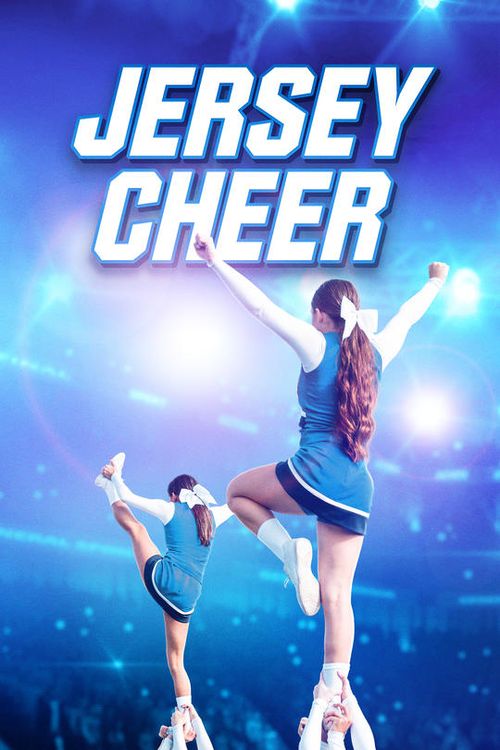 Jersey Cheer: Where to Watch and Stream Online | Reelgood