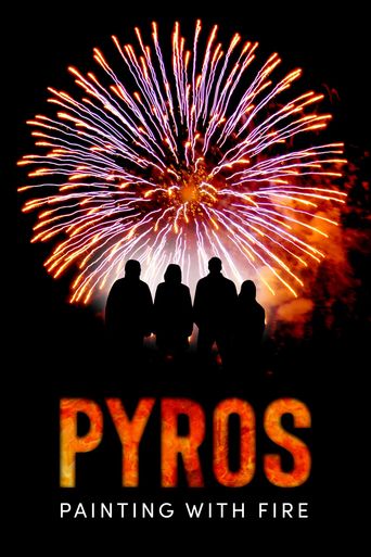 Pyros: Painting with Fire Season 1: Where To Watch Every Episode | Reelgood